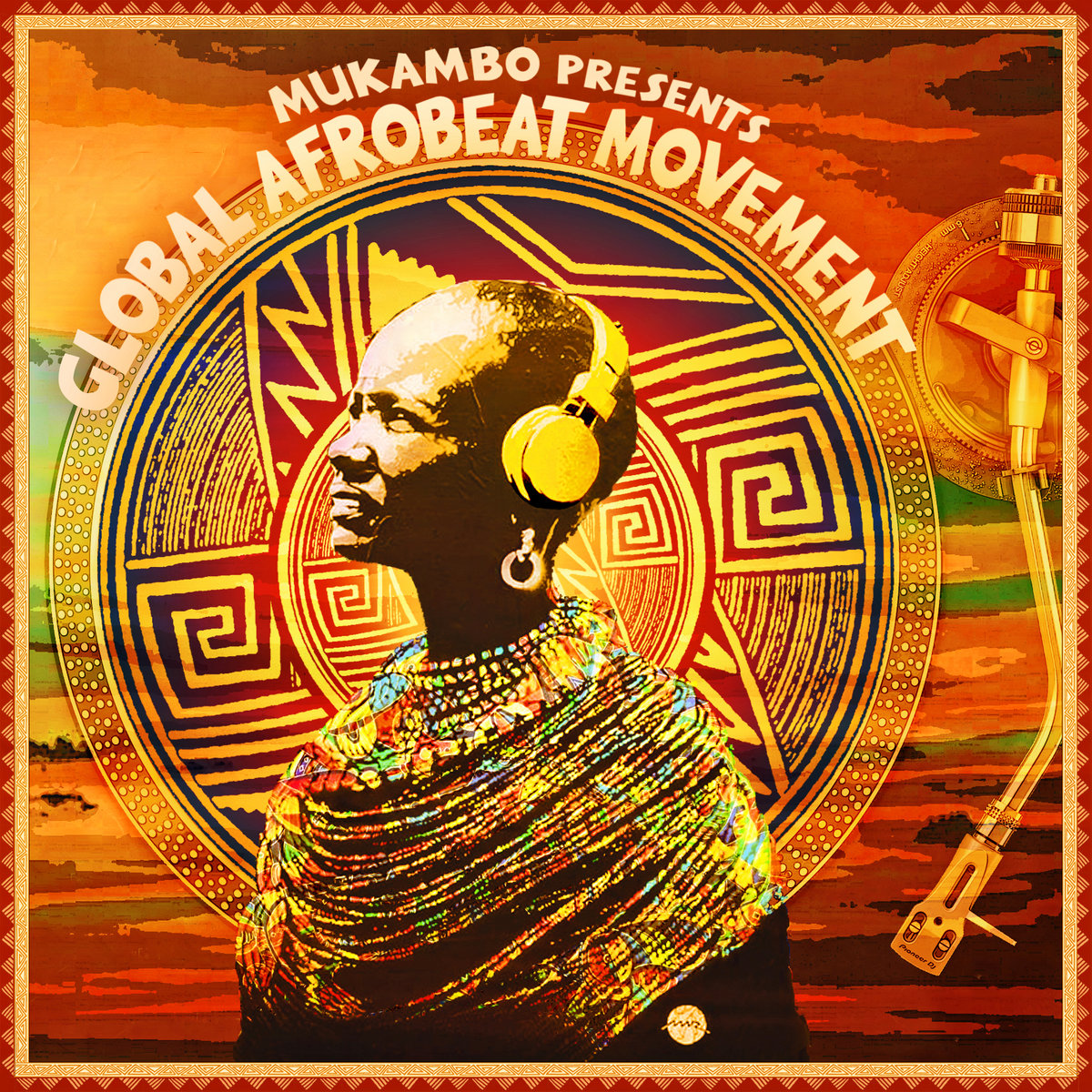 Mukambo presents Global Afrobeat Movement by NYP Records - Etnotròpic