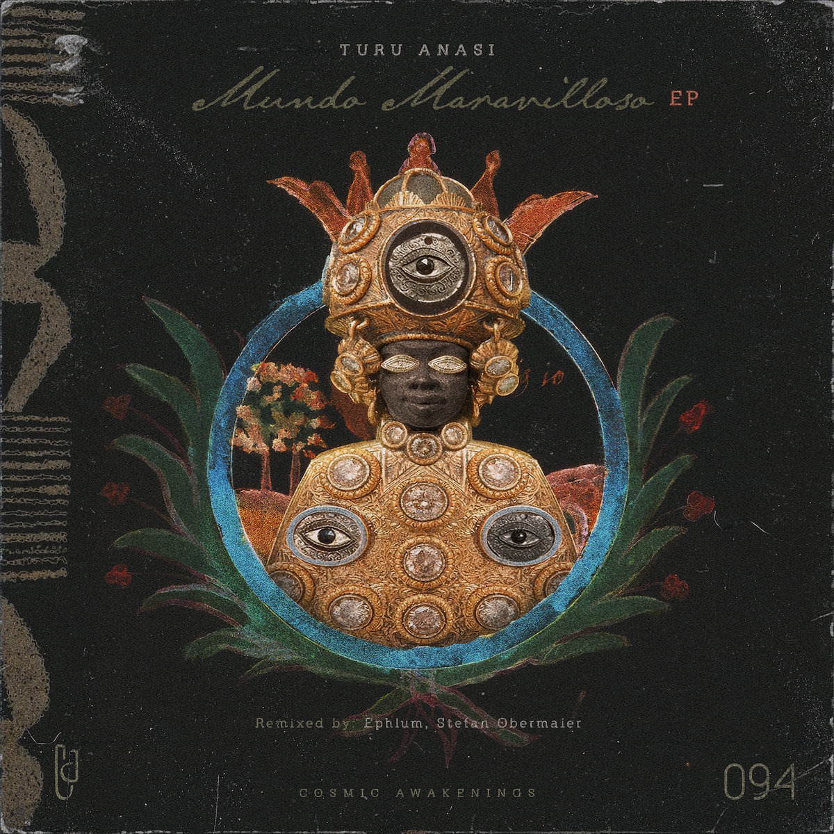 Mundo Maravilloso EP by Turu Anasi - Etnotròpic
